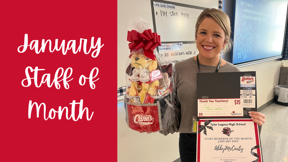 January Staff of the Month: Ms. McCarty | Tyler Legacy High School