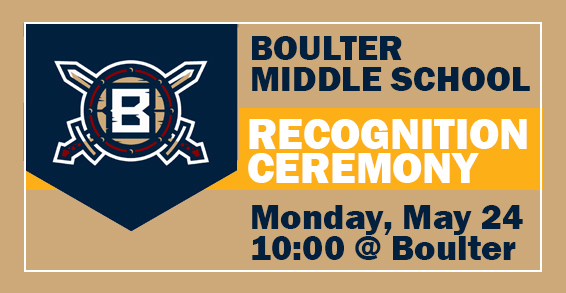 8TH GRADE RECOGNITION CEREMONY | Boulter Middle School