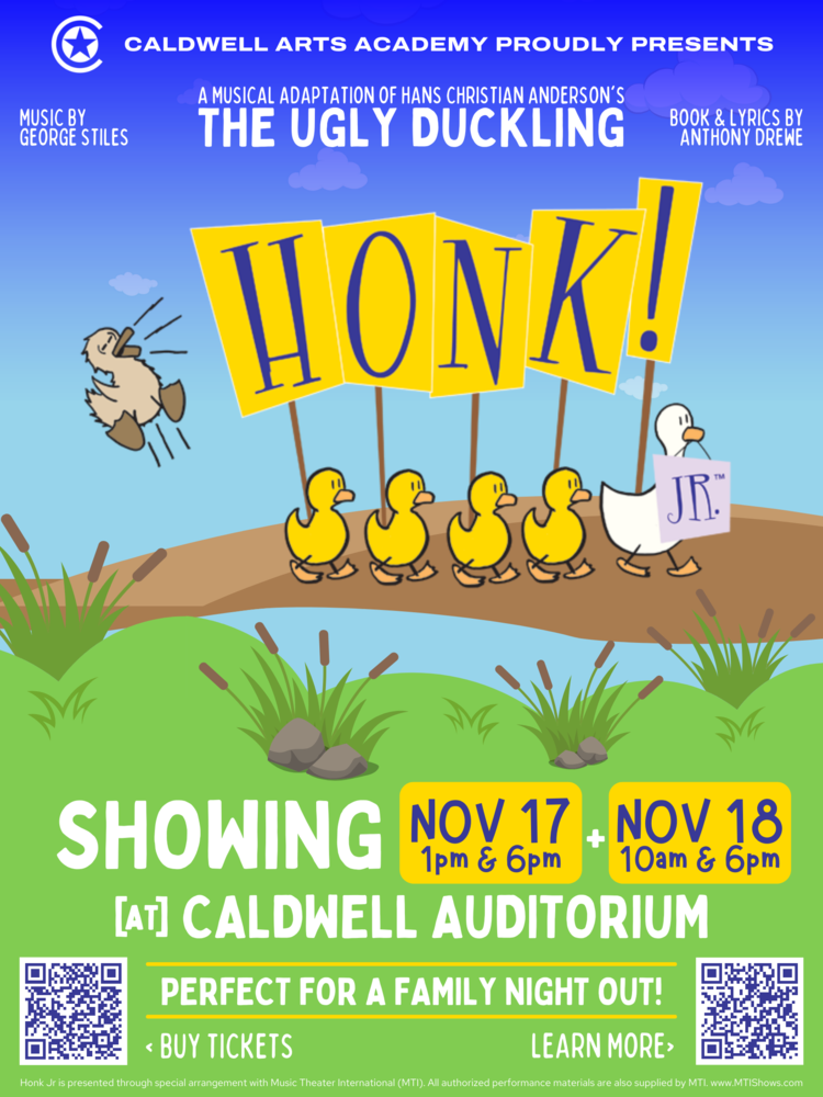 Honk Jr. | Caldwell Arts Academy