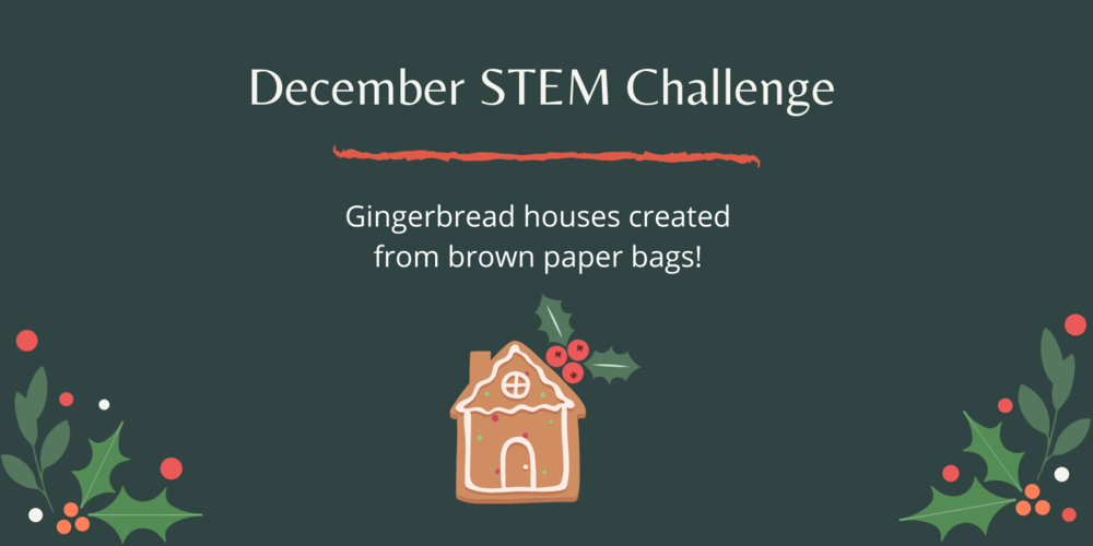 December STEM Challenge | Jack Elementary School