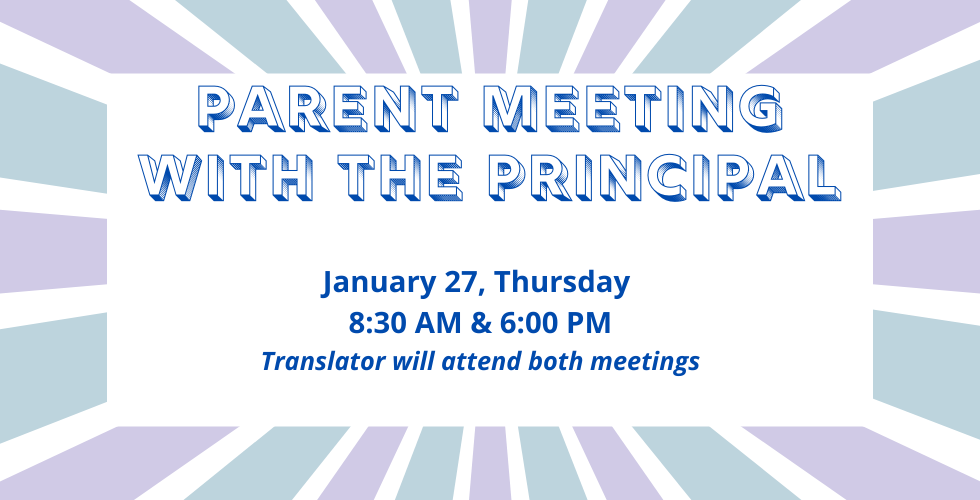 Parent Meeting with the Principal - January 27 | Austin Elementary School