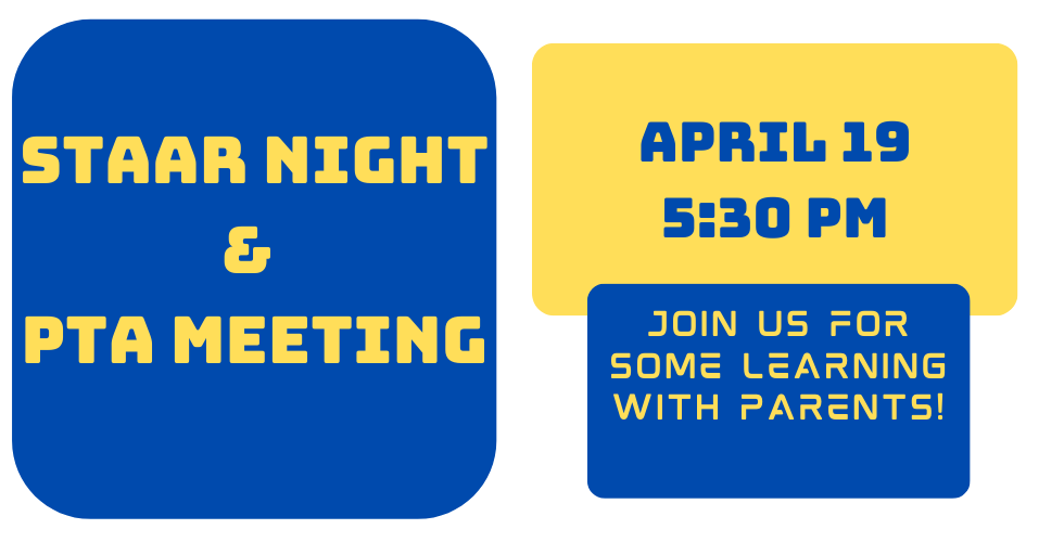 STAAR Night & PTA Meeting - April 19, 5:30 PM | Austin Elementary School