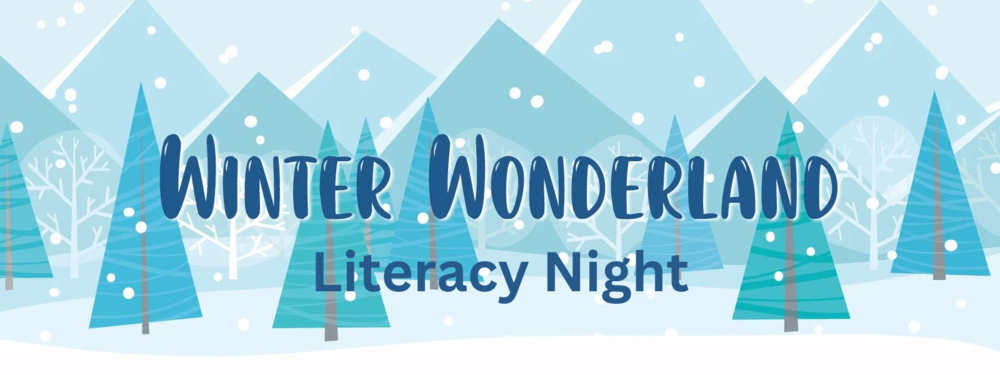 Winter Wonderland Literacy Night | Peete Elementary School