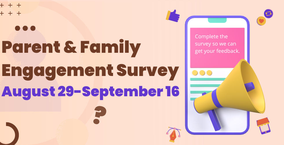 Parent & Family Engagement Survey August 29-September 16 | Austin ...