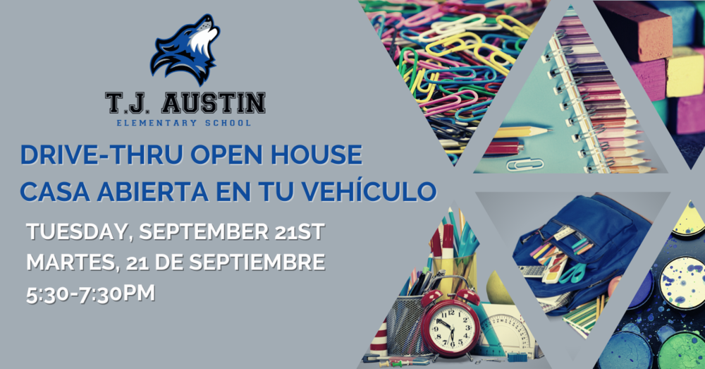 Drive -Thru Open House/Literacy Night! | Austin Elementary School
